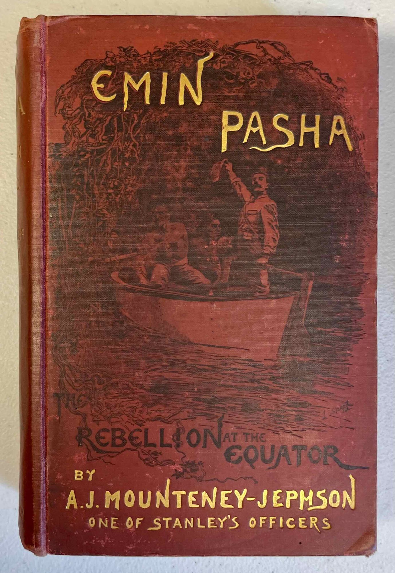 Emin Pasha and the rebellion at the equator. A story of nine months ...